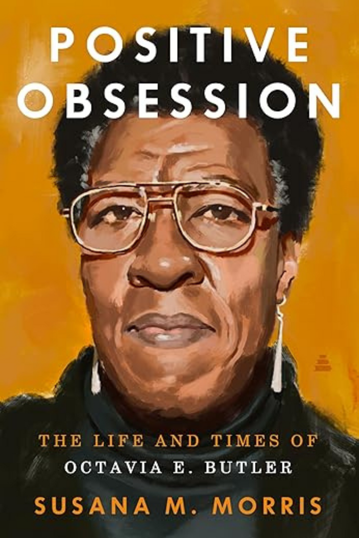*SIGNED* Positive Obsession: The Life and Times of Octavia E. Butler b ...