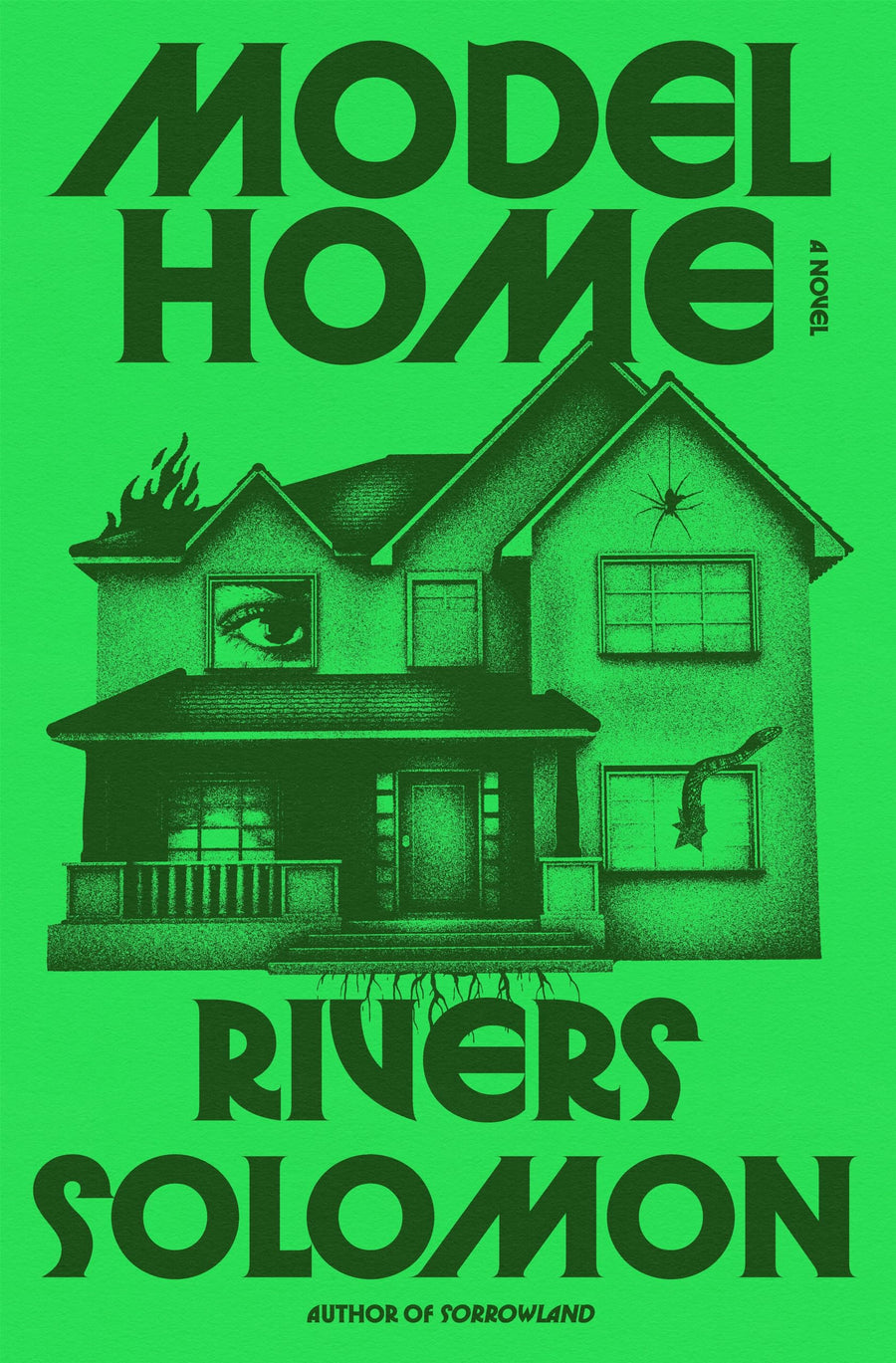 Model Home: A Novel by Rivers Solomon – sistahscifi